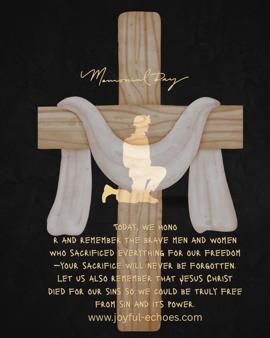 The True Meaning of Freedom: A Reflection for Memorial Day – Joyful-Echoes